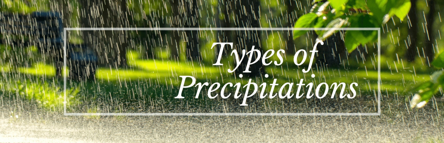 11 Types of Precipitation To Know For Your Next Outdoor Adventure ...